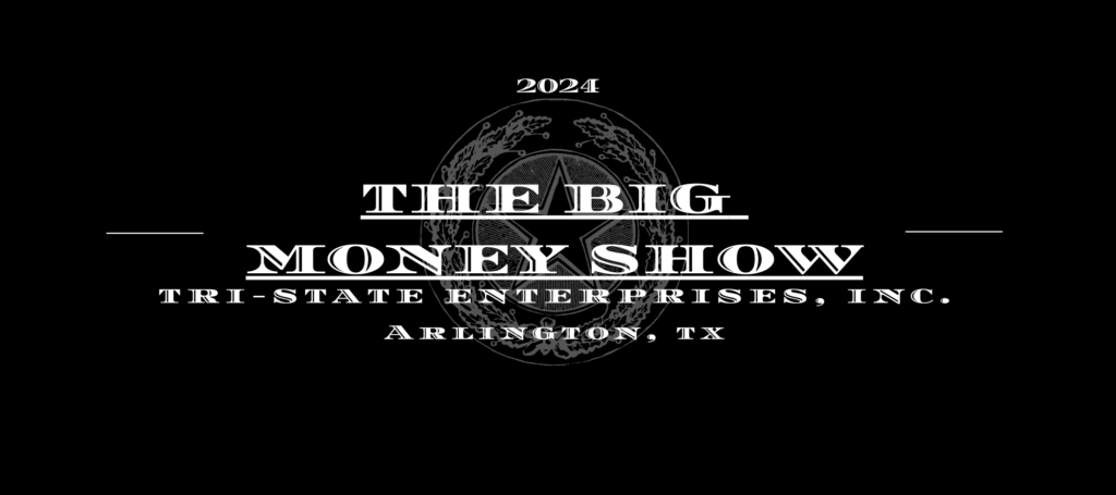 Tri-State Enterprises Prepares for The Big Money Show 2024 | THE SHOP